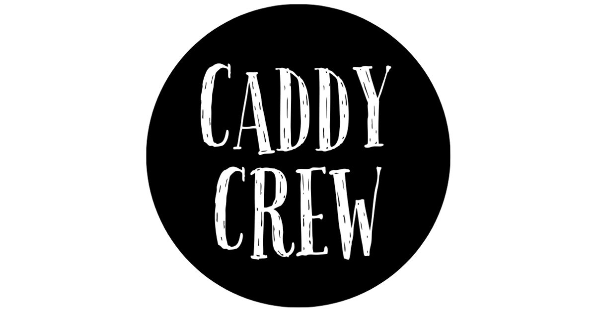 Caddy Crew – Caddy Crew